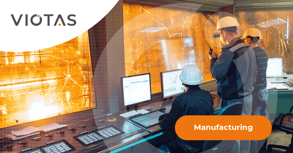 Manufacturing - VIOTAS