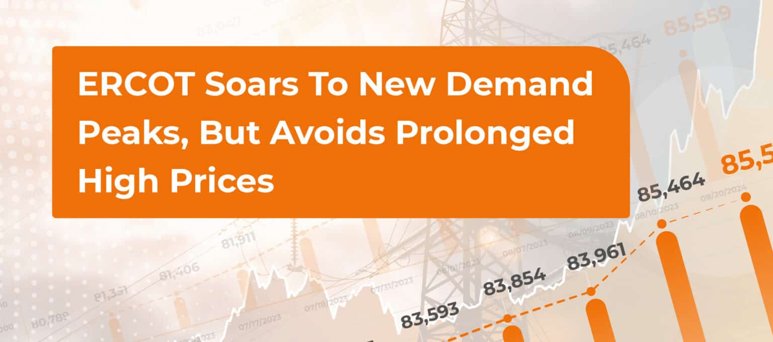 ERCOT soars to new demand peaks, but avoids prolonged high prices - VIOTAS